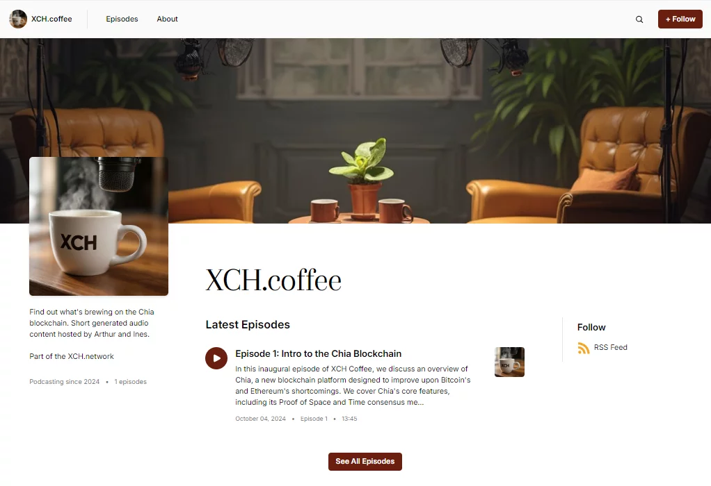 Ipinapakilala ang XCH.coffee – Isang Chia Podcast - XCH.ngayon
